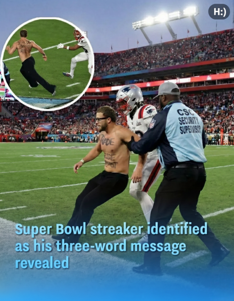 Super Bowl Streaker Identified After Viral Three-Word Back Message ...